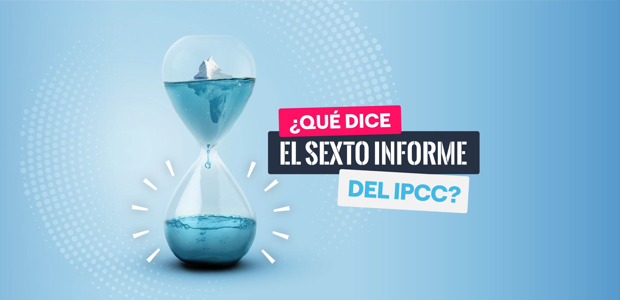 ¿En qué punto se encuentra el cambio climático? Lo descubriremos gracias a quienes llevan años ...