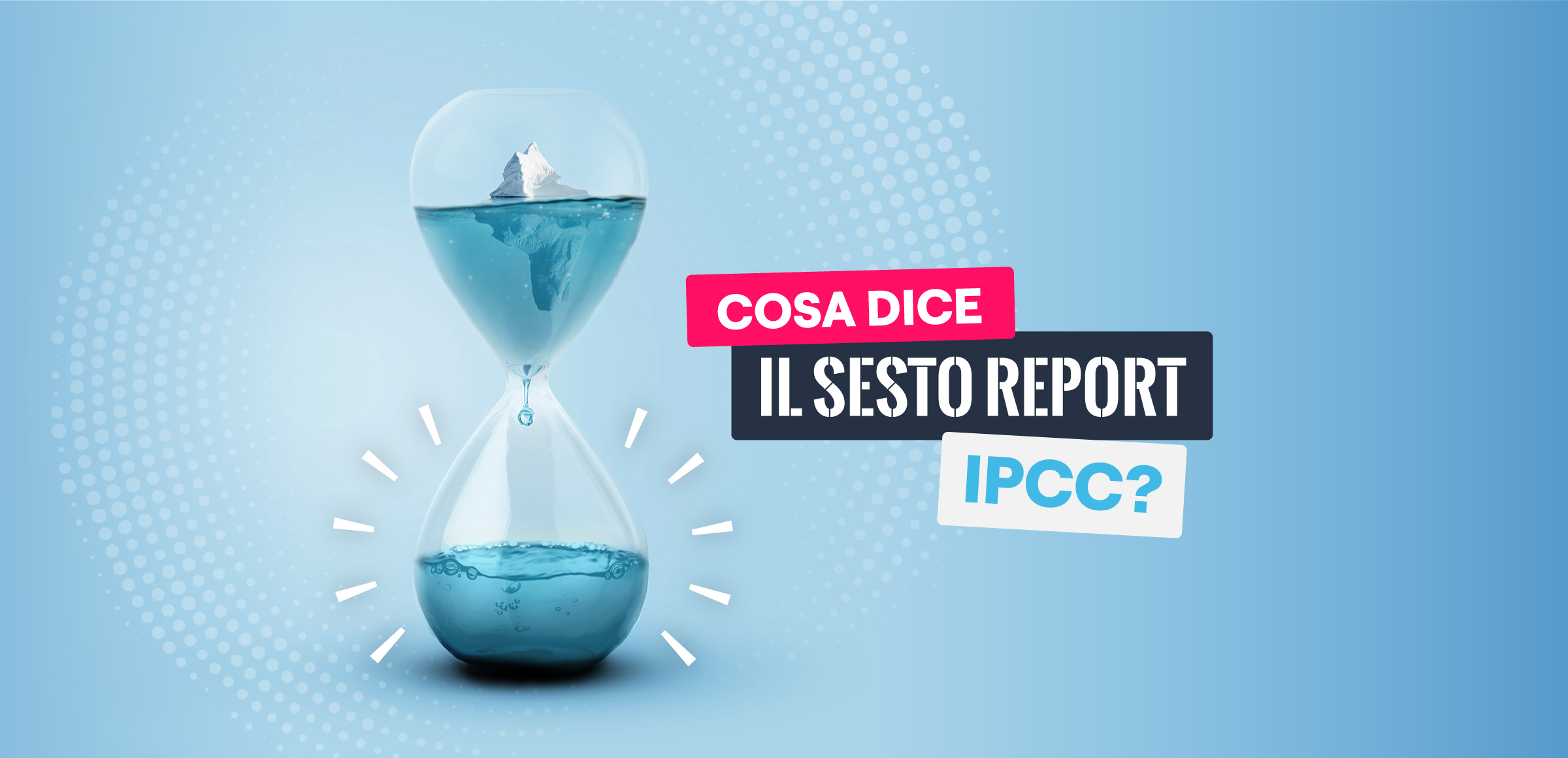 Cos’è il Report IPCC | Enel Green Power | Enel Green Power