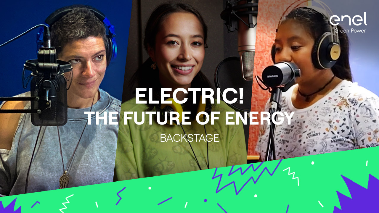 Electric! - The future of energy - Backstage | Enel Green Power